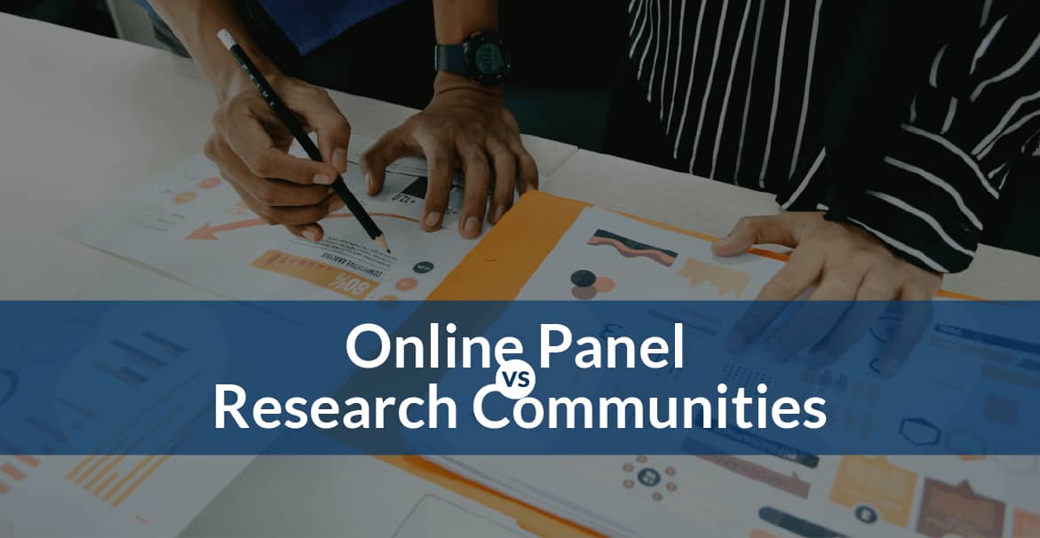 The Key Difference Between Online Panel And Research Communities